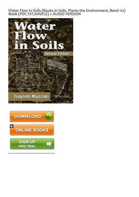 (RECOMMEND) Water Flow In Soils (Books in Soils, Plants the Environment, Band 112) eBook PDF ...