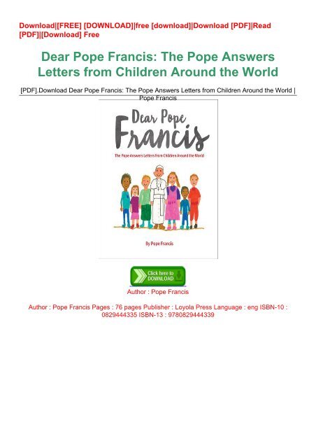 [PDF].Download Dear Pope Francis: The Pope Answers Letters from Children