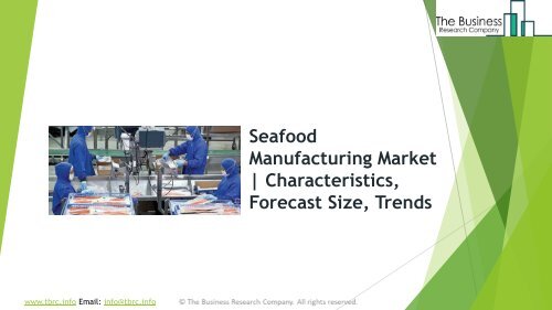 Seafood Manufacturing Global Market Report 2019