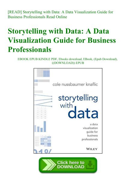 [read] Storytelling With Data A Data Visualization Guide For Business