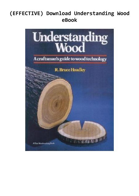 (EFFECTIVE) Download Understanding Wood eBook