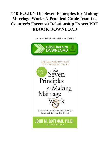 #^R.E.A.D.^ The Seven Principles for Making Marriage Work A Practical ...