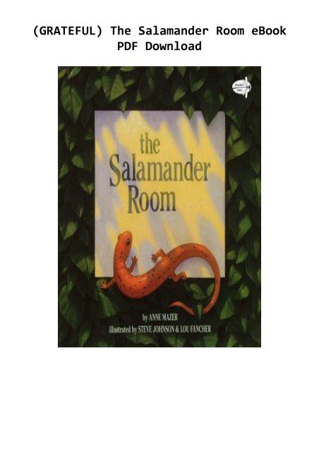 (GRATEFUL) The Salamander Room eBook PDF Download