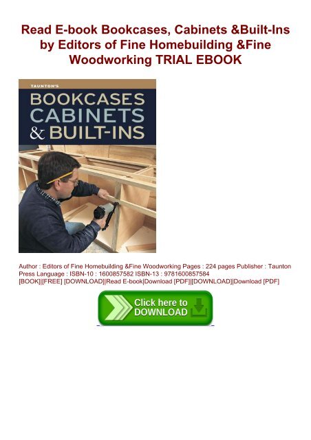 Read E-book Bookcases, Cabinets & Built-Ins by Editors of Fine ...