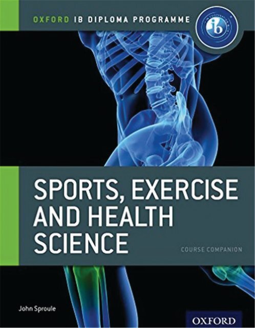 SHELF 9780199129690, IB Sports, Exercise and Health Science Course Book ...