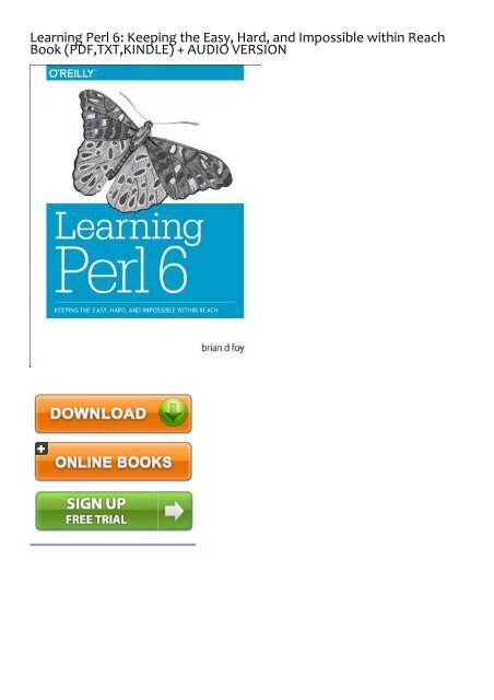 (pd9c) PDF Download Learning Perl 6: Keeping the Easy, Hard, and ...