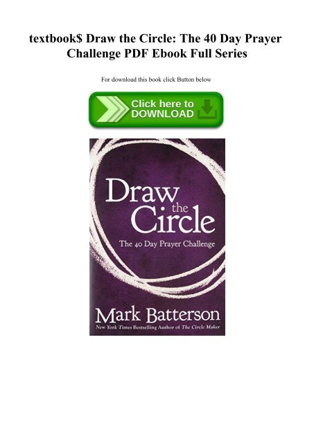 textbook$ Draw the Circle The 40 Day Prayer Challenge PDF Ebook Full Series