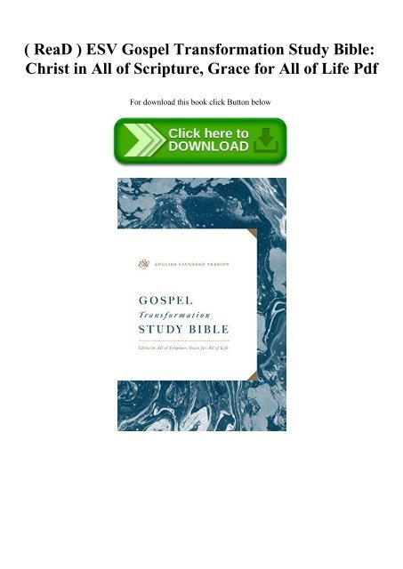 ( ReaD ) ESV Gospel Transformation Study Bible Christ in All of ...