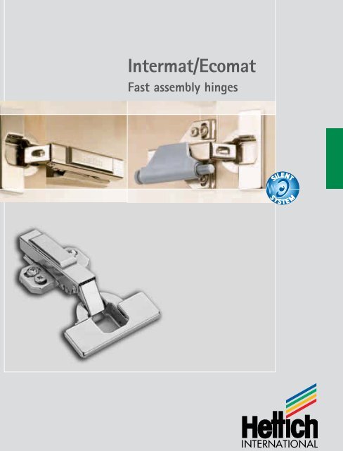Intermat/Ecomat Fast assembly hinges - Hettich