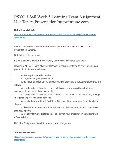PSYCH 660 Week 5 Learning Team Assignment Hot Topics Presentation