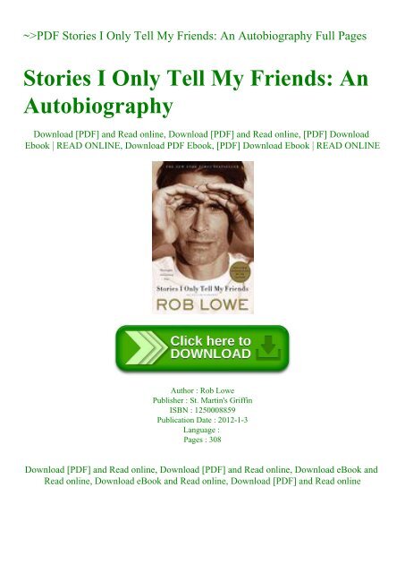 ~PDF Stories I Only Tell My Friends An Autobiography Full Pages