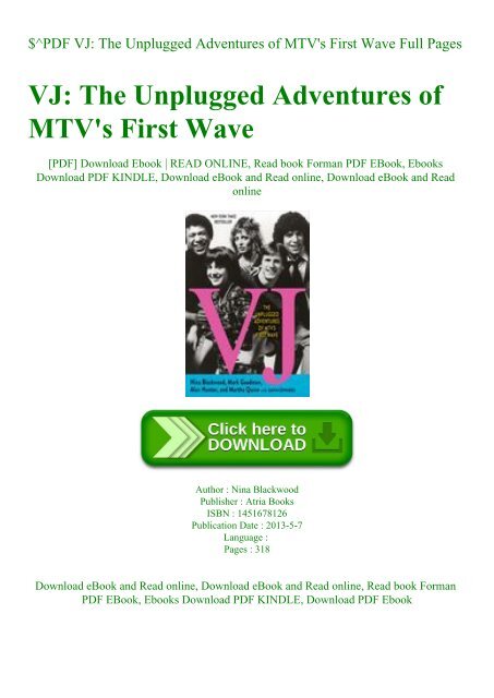 $^PDF VJ The Unplugged Adventures of MTV's First Wave Full Pages