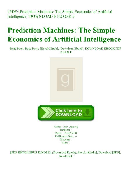 #PDF~ Prediction Machines The Simple Economics of Artificial ...