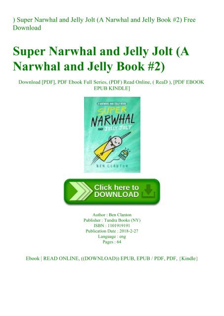 ^READ) Super Narwhal and Jelly Jolt (A Narwhal and Jelly Book #2) Free ...