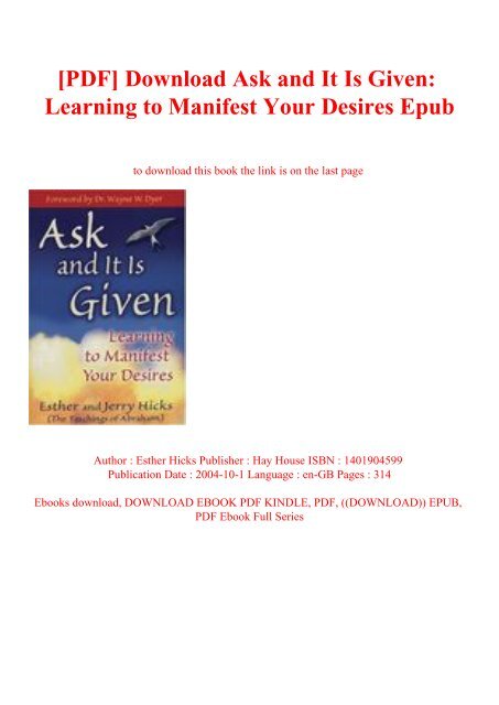 [PDF] Download Ask and It Is Given Learning to Manifest Your Desires Epub