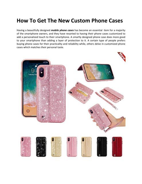 How To Get The New Custom Phone Cases