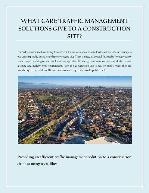 What care traffic management solutions give to a construction site?