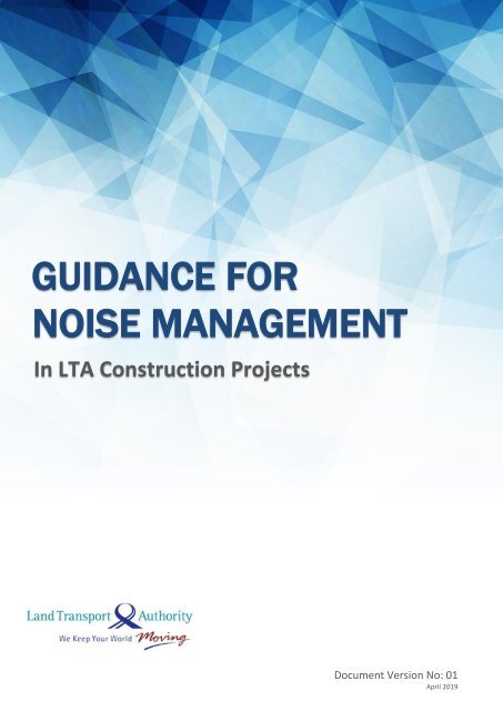 20190410 GUIDANCE FOR NOISE MANAGEMENT IN LTA CONSTRUCTION PROJECTS
