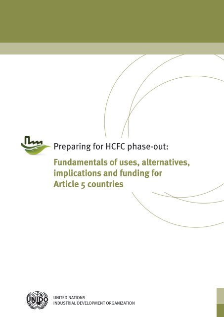 Preparing for HCFC phase-out: Fundamentals of uses ... - unido