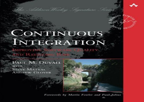 [DOWNLOAD] PDF Continuous Integration: Improving Software Quality and ...