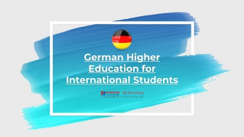 German Higher Education for International Students