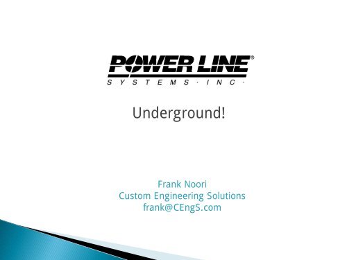 Using PLS-CADD For Underground - Power Line Systems