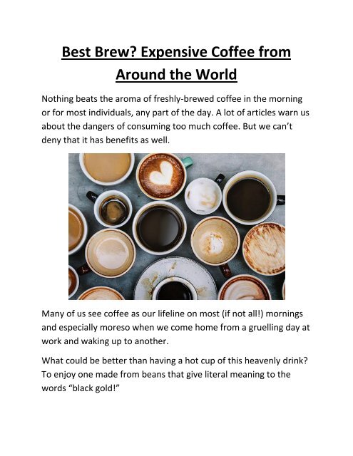 Best Brew? Expensive Coffee from Around the World