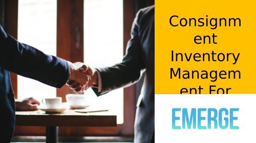 Consignment Inventory Management For Dummies