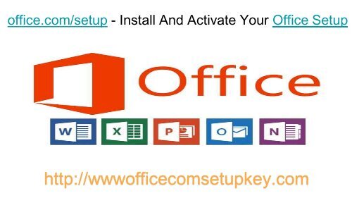 Install And Activate Your Office Setup