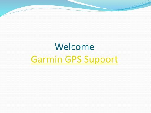 Garmin GPS Support