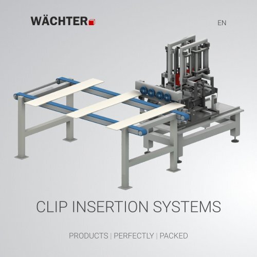 Clip Insertion Systems