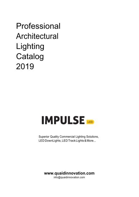 2019 Catalogue Impulse LED Lighting- (A Part of Qi Company)