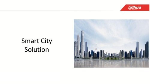 Dahua Smart City Solution