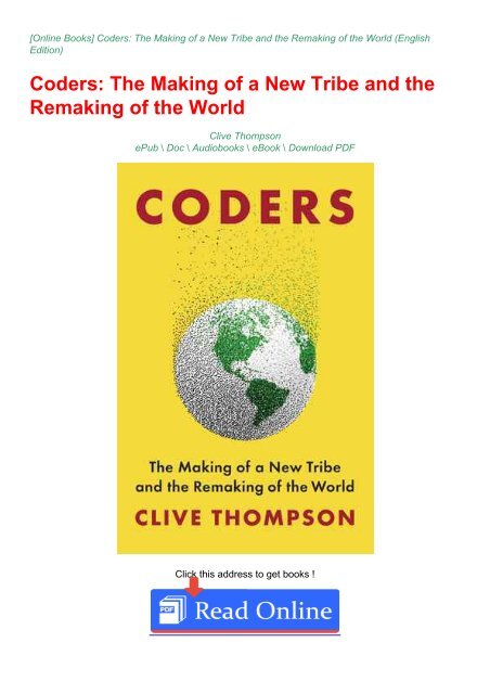 EBOOK FREE (Coders: The Making of a New Tribe and the Remaking of the ...