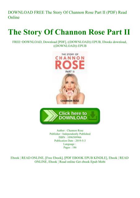 DOWNLOAD FREE The Story Of Channon Rose Part II (PDF) Read Online