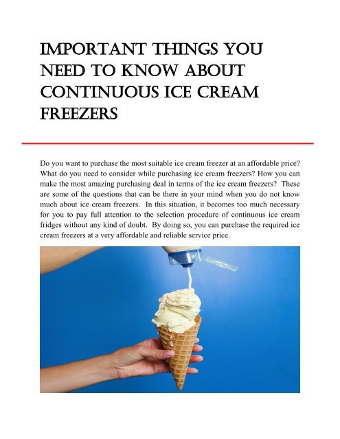 Important Things You Need To Know About Continuous Ice Cream Freezers