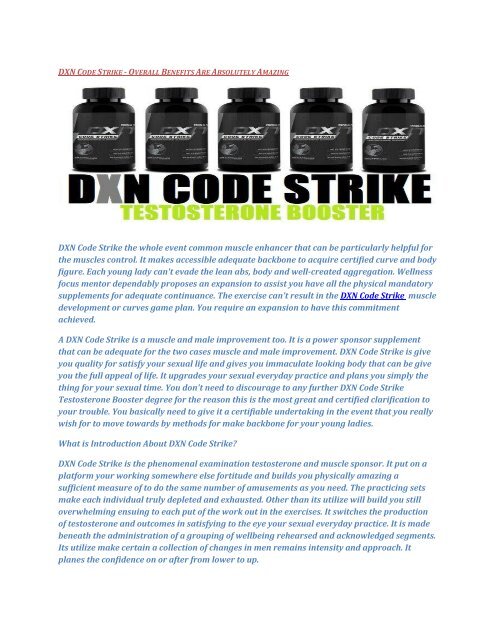 DXN Code Strike - Overall Benefits Are Absolutely Amazing