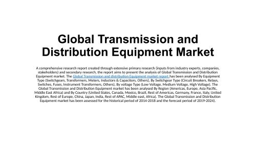 Global Transmission and Distribution Equipment Market