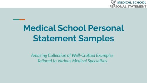 Medical School Personal Statement Samples