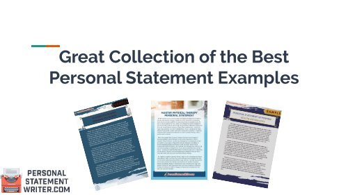Great Collection of the Best Personal Statement Examples