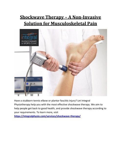 Shockwave Therapy – A Non-Invasive Solution for Musculoskeletal Pain