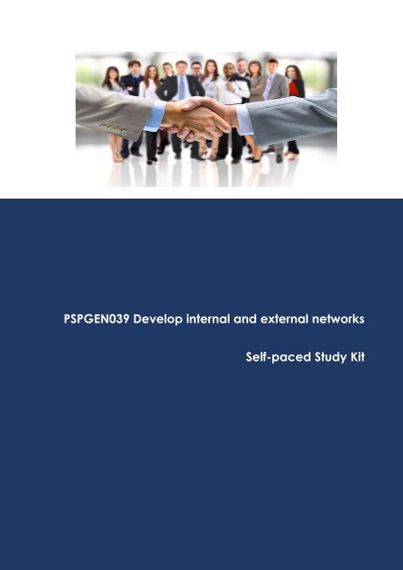 Develop internal and external networks