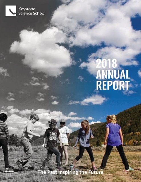 2018 Annual Report - Keystone Science School