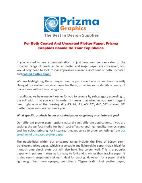 For Both Coated And Uncoated Plotter Paper, Prizma Graphics Should Be ...