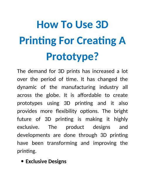 How To Use 3D Printing For Creating A Prototype?