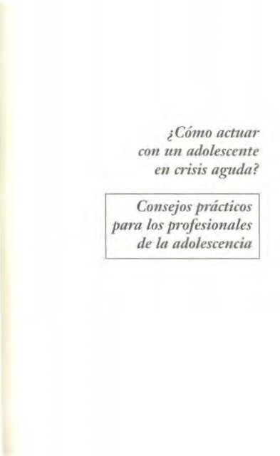 ¿ Cónio actuar con un a