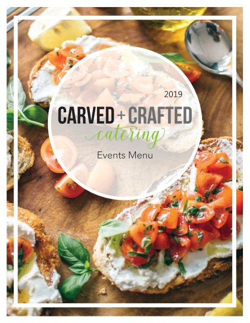 2019 Carved + Crafted Menu