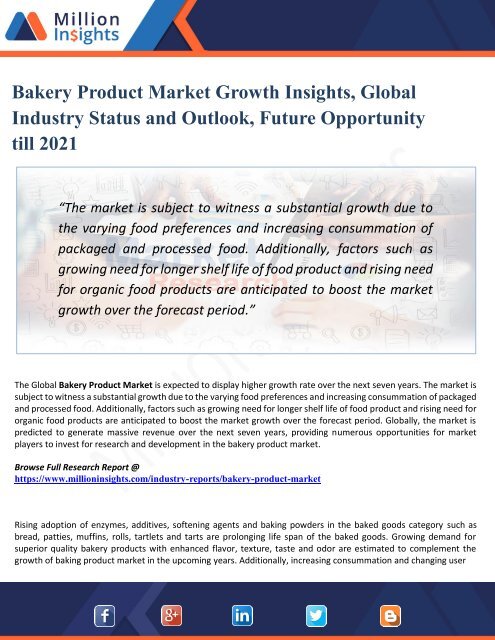 Bakery Product Market 2021 : Industry Overview, Segment, Type ...