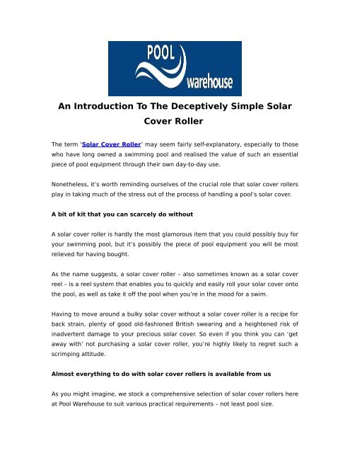 An Introduction To The Deceptively Simple Solar Cover Roller