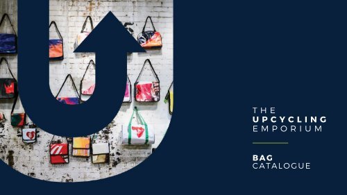 The UpCycling Emporium - Bag Catalogue v2.2